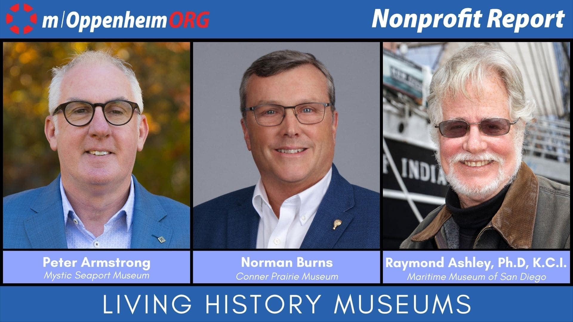 Living History Museums | Nonprofit Report - m/Oppenheim ORG