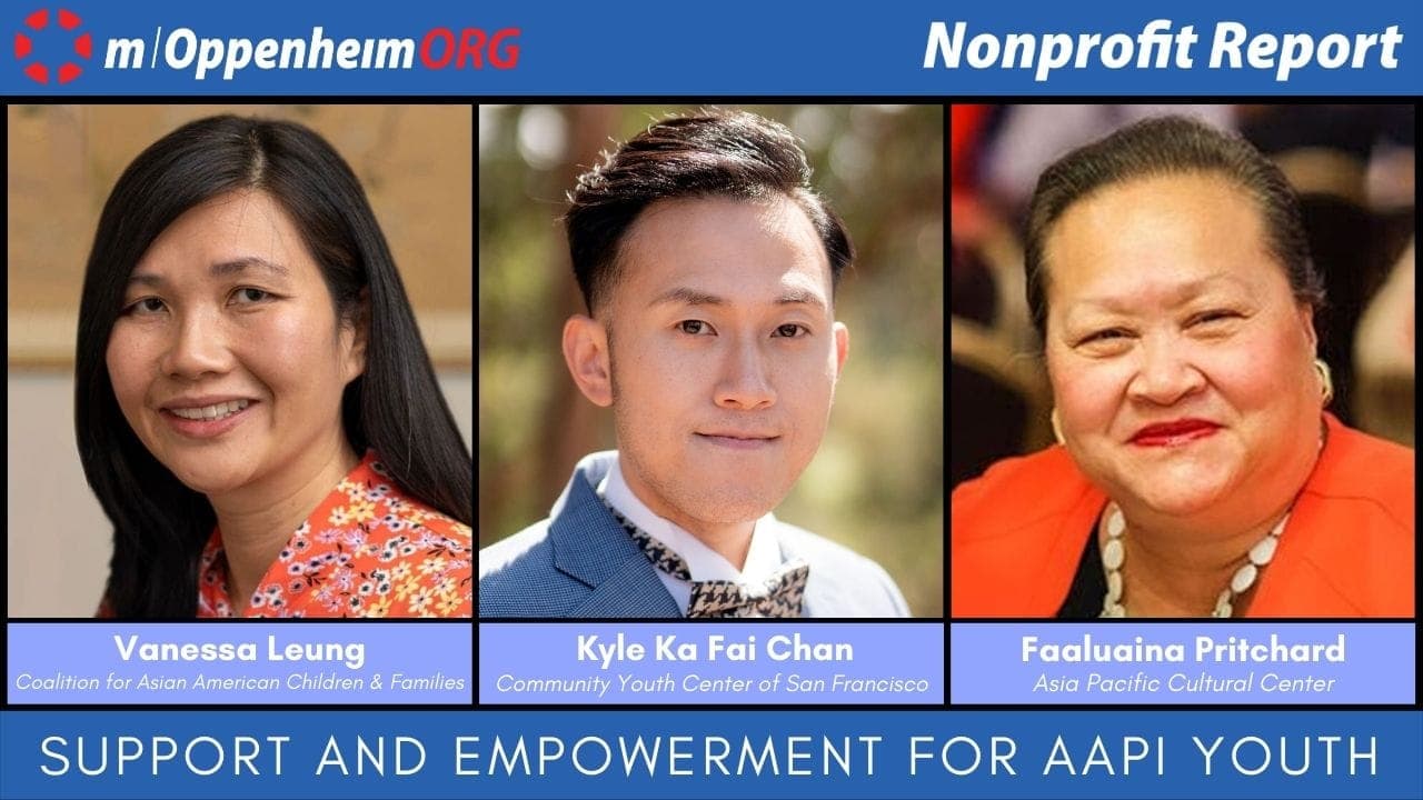 Empowering AAPI Youth | Nonprofit Report - m/Oppenheim ORG