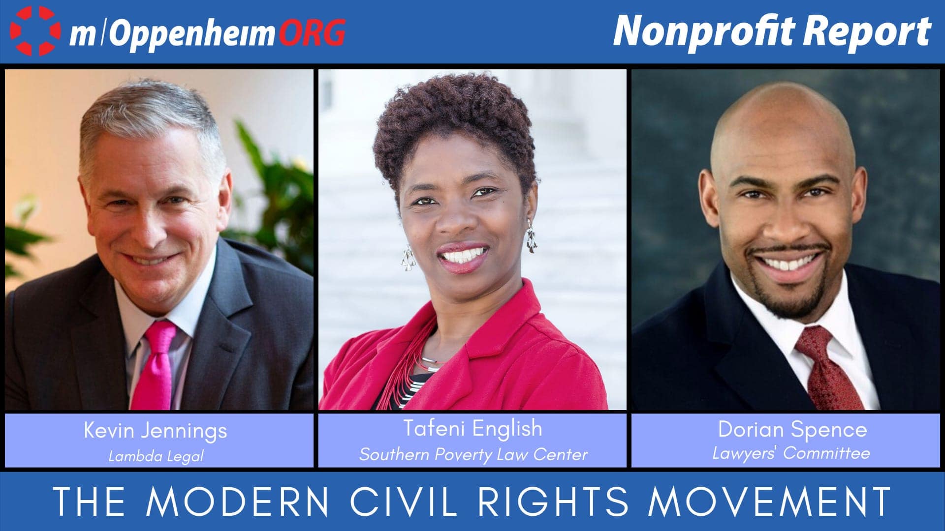 The Modern Civil Rights Movement | Nonprofit Report - m/Oppenheim ORG