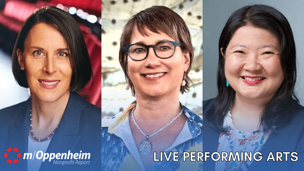 Live Performing Arts | Nonprofit Report - m/Oppenheim ORG